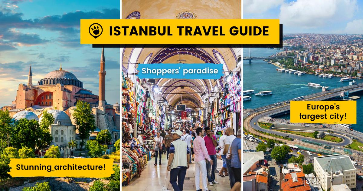 15 Best Things to Do in Istanbul, the Epicentre of Where East Meets West