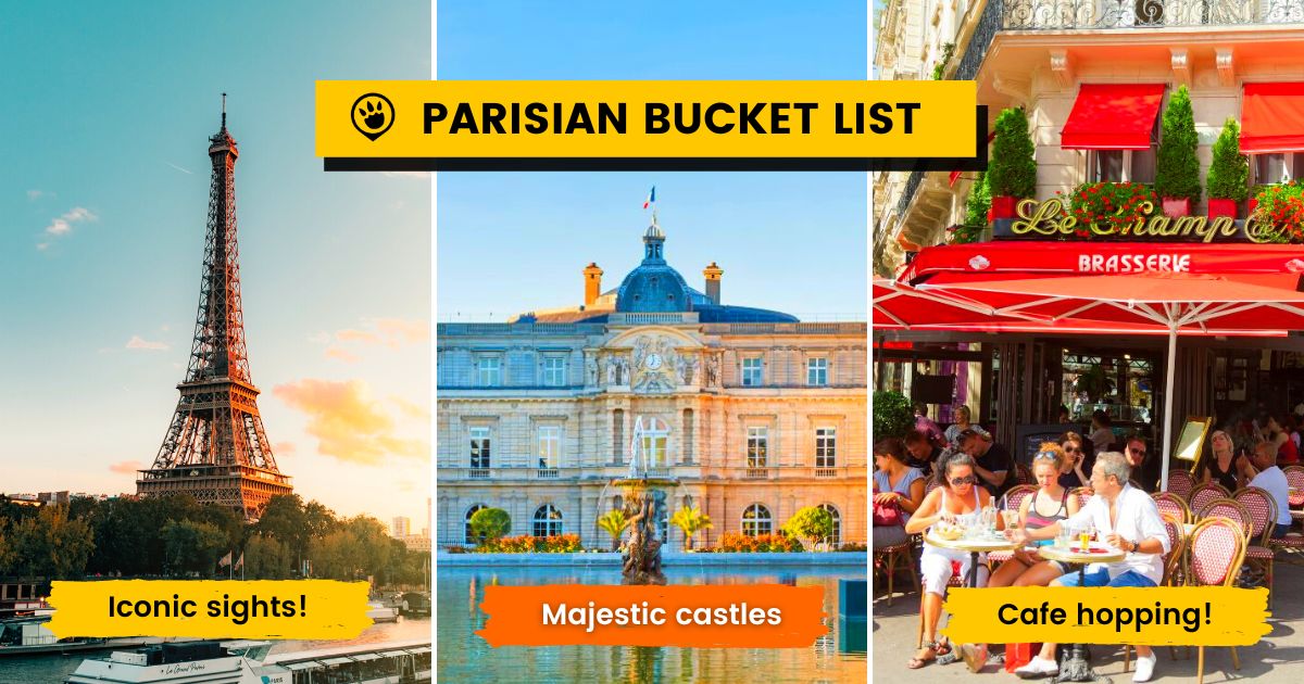 15 Best Things to Do in Paris, France for First-Timers