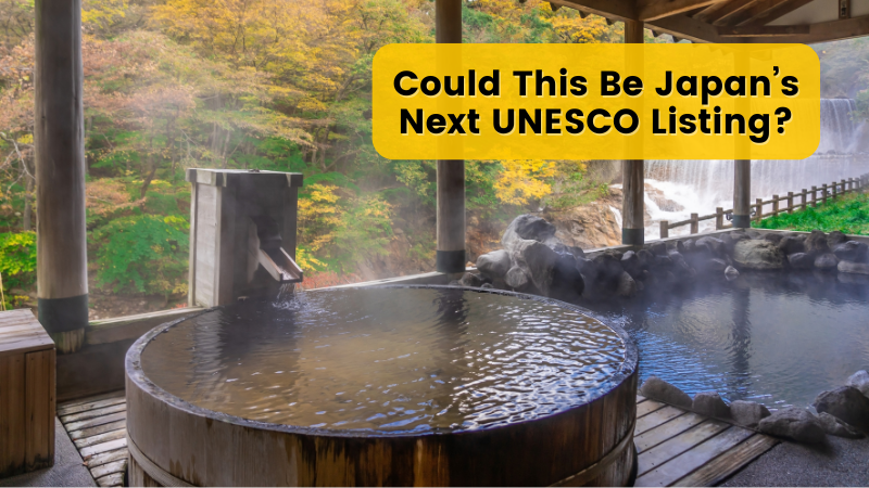 Japan Pushes for UNESCO Recognition of Onsen Culture